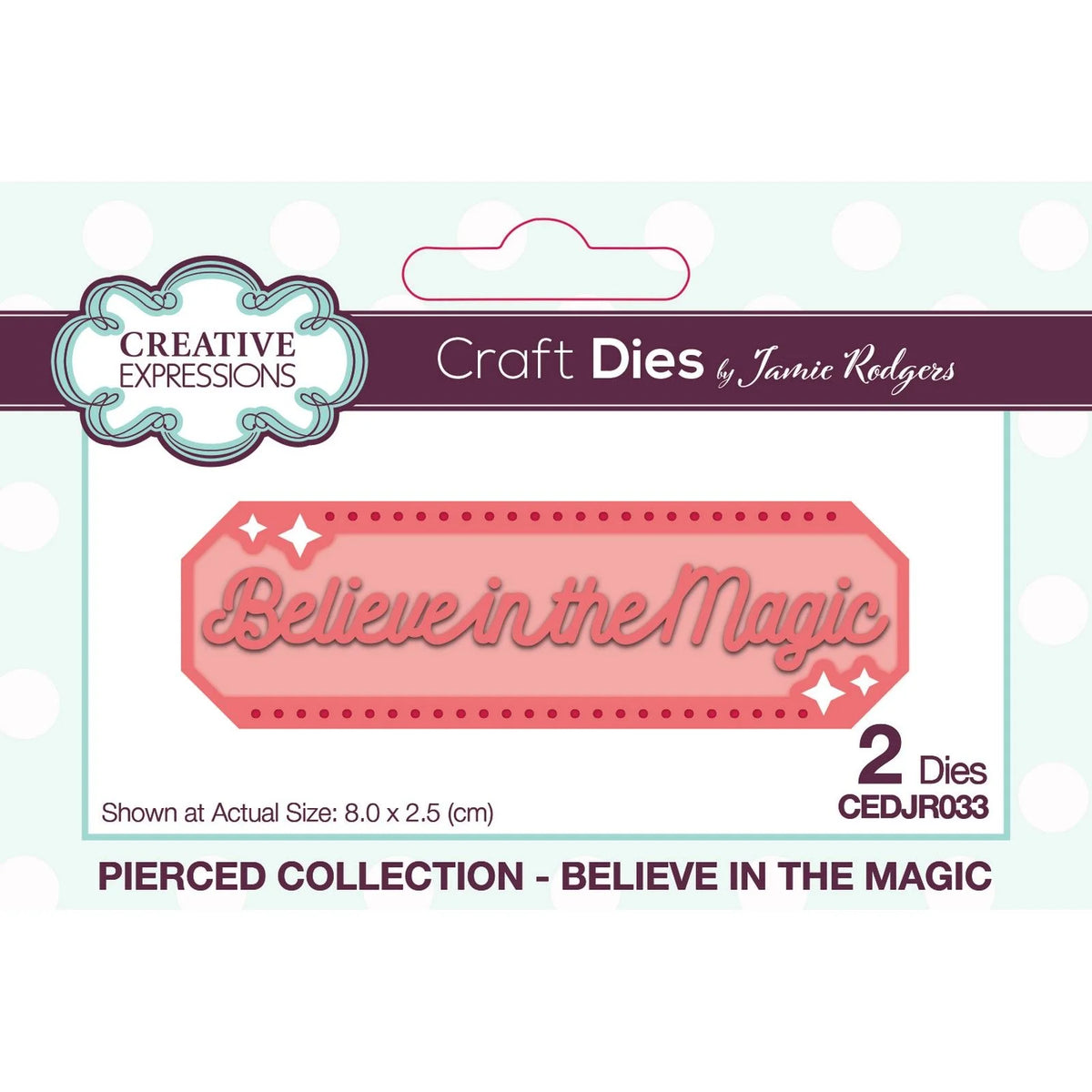 Creative Expressions • Craft Die "Believe In The Magic"| Craftzone ...